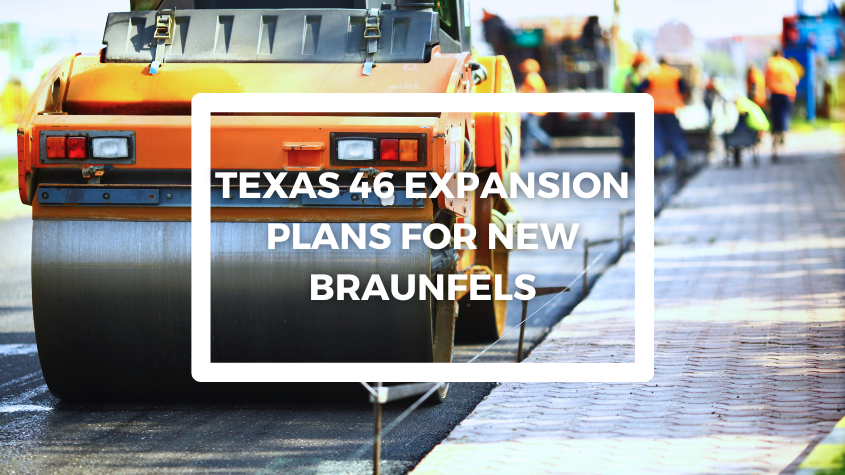TxDOT Has A $1.4 Billion Plan To Expand Texas 46 In New Braunfels Area ...