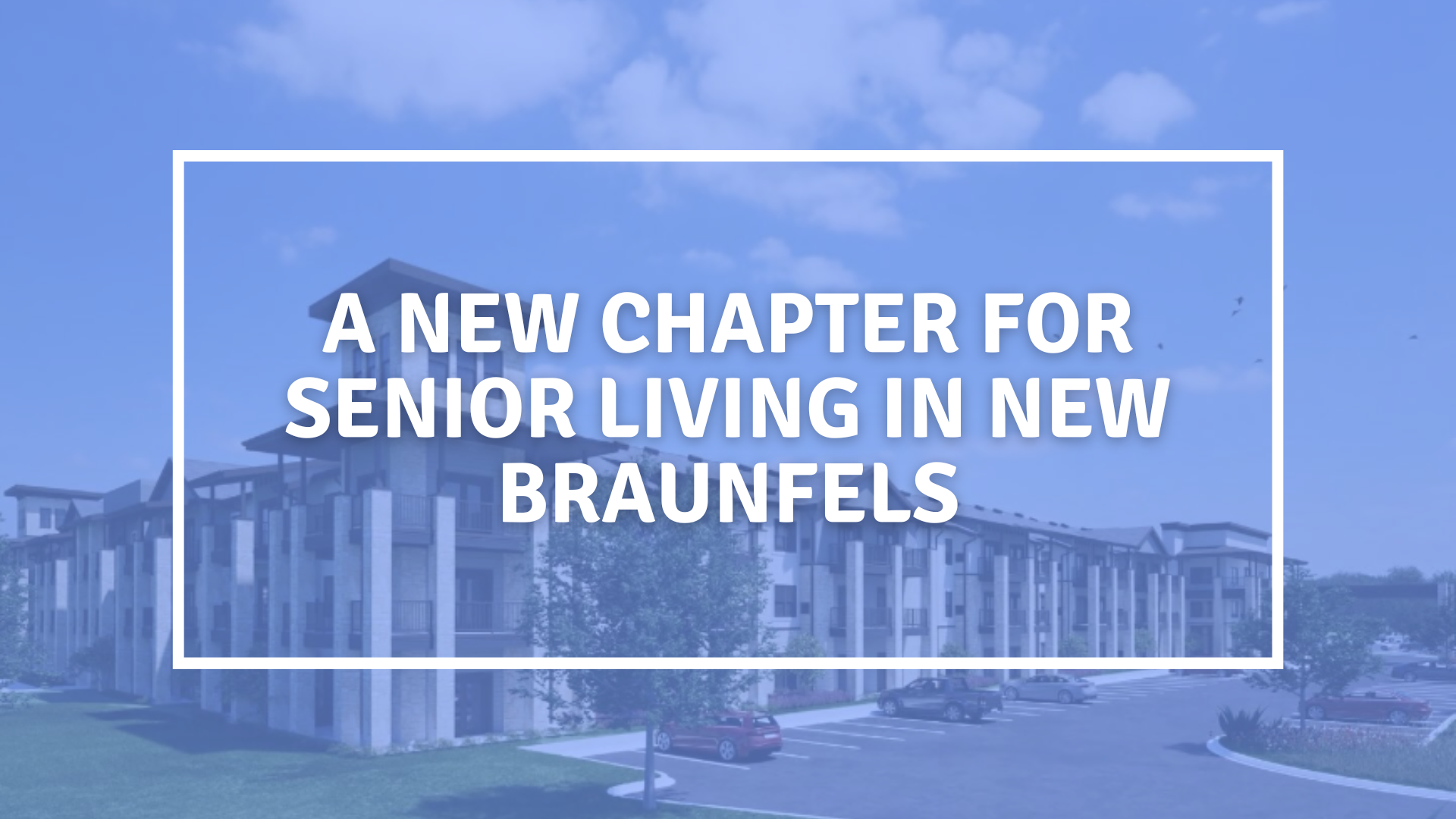 A New Chapter for Senior Living Is Coming to Veramendi